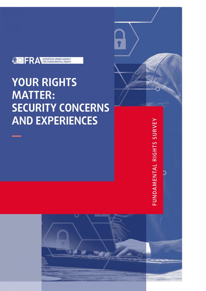 Your rights matter: Security concerns and experiences | European Union ...