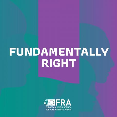 From freedom to fairness: FRA launches new podcast | European Union ...